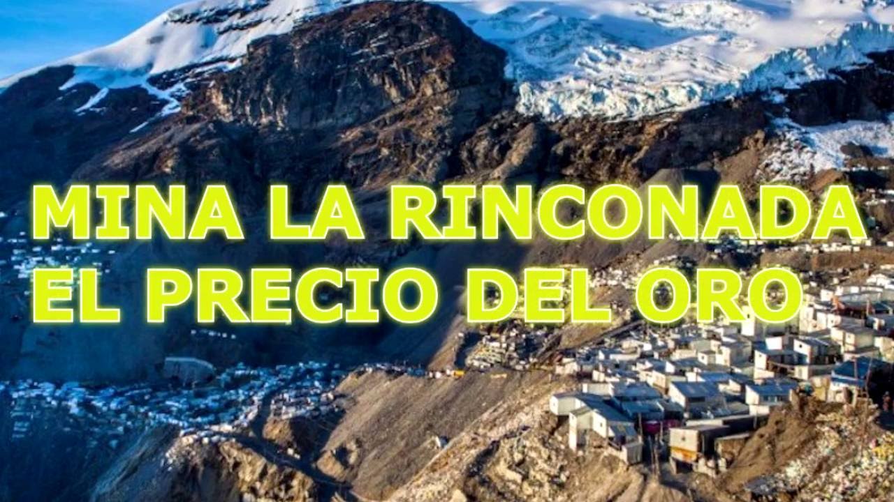 Documental Mina la Rinconada - 2016 [LA VERDAD CONCRETA] - YouTube