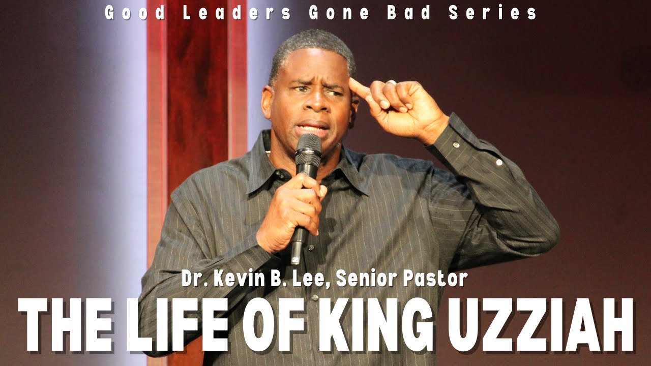 The Life of King Uzziah //Good Leaders Gone Bad Series // 10 AM - YouTube
