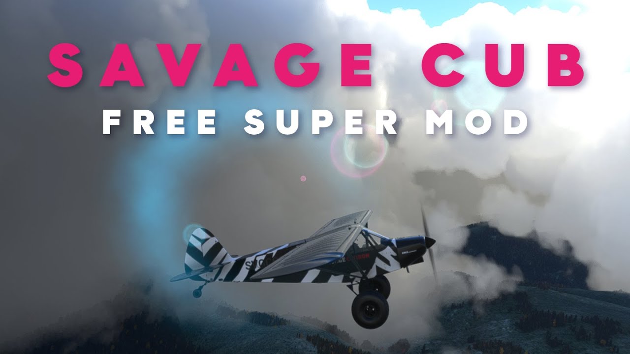 FS2020 Savage Cub mod/addon/Freeware. SAVAGE CARBON! Max tune time with ...