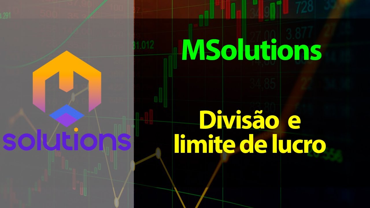 Msolutions - Divisão e limite de lucro - YouTube