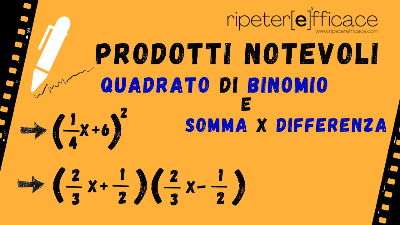 Prodotti Notevoli | Somma per differenza e Quadrato di binomio - YouTube
