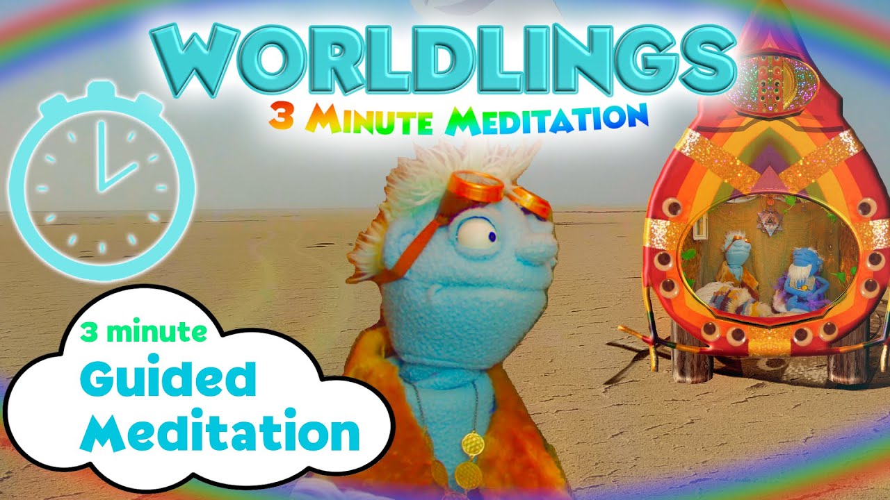 3 Minute Meditation for Kids | WORLDLINGS 🧘 - YouTube