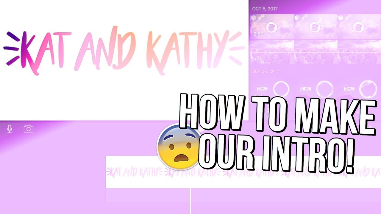 How To Make Our Intro! (iPad, iPhone) + Face Reveal?!? - YouTube