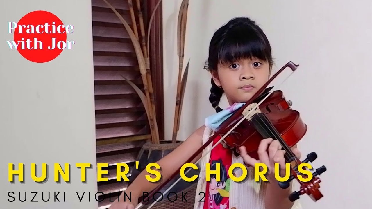 Hunter's Chorus #SuzukiViolinBook2 - YouTube Music