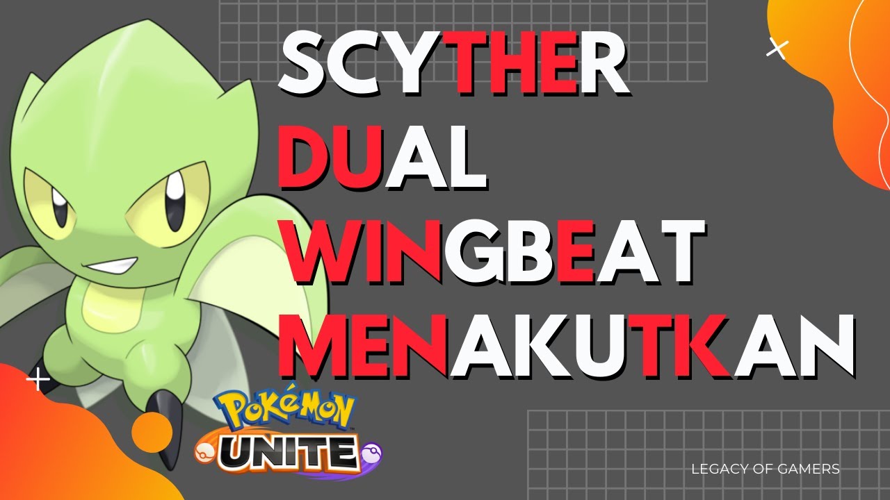 Scyther Dual Wingbeat Semakin Menakutkan, Pokemon Unite - YouTube
