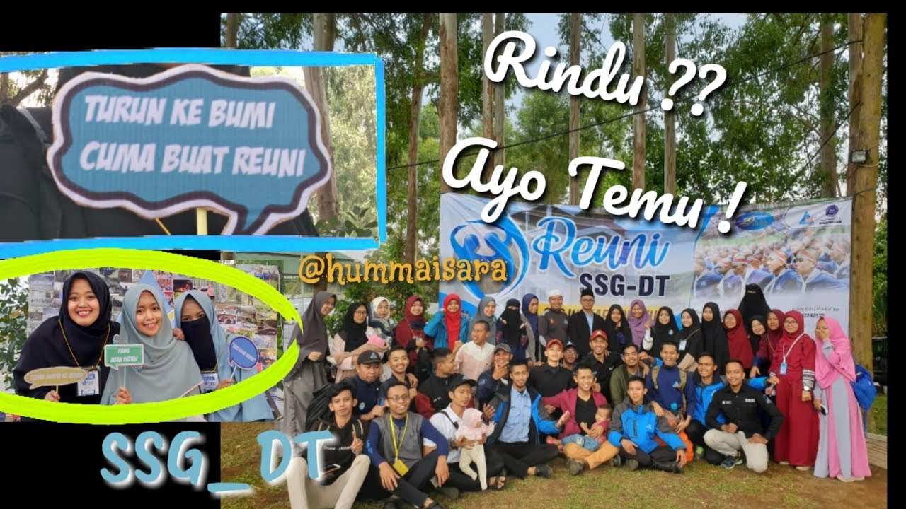 REUNI SSG DT ( santri siap guna) 2019 dokumentasi by sinta - YouTube