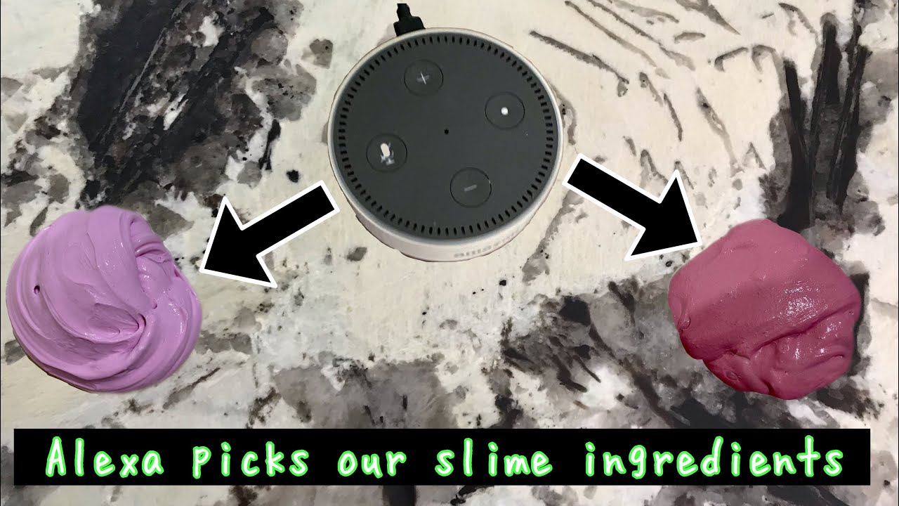 Alexa picks our slime ingredients #2 Slime Adventure - YouTube