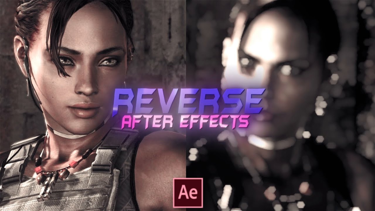 reverse tutorial | after effects - YouTube