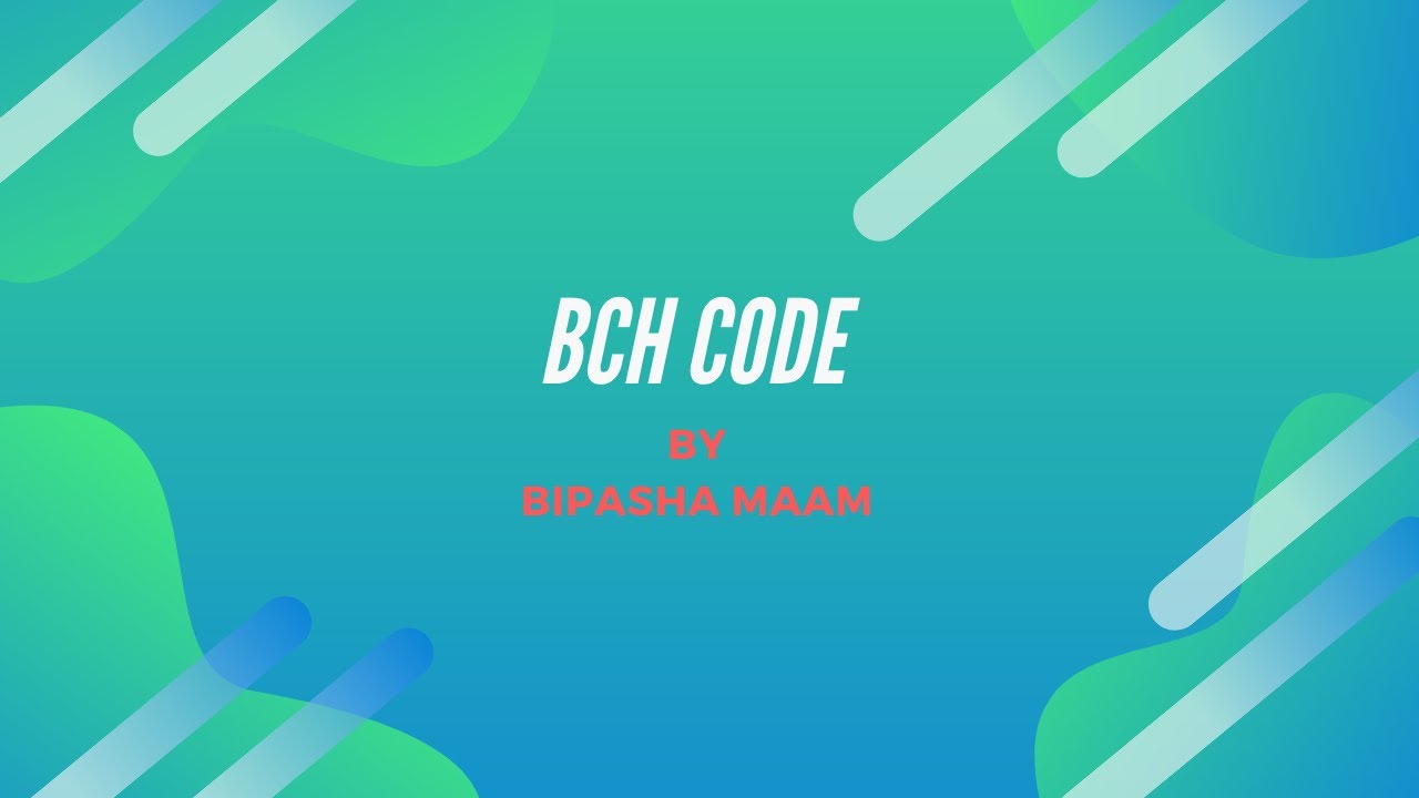 BCH CODE PART 2 - YouTube