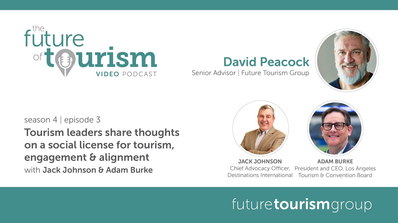 Tourism leaders share thoughts on a social license for tourism ...