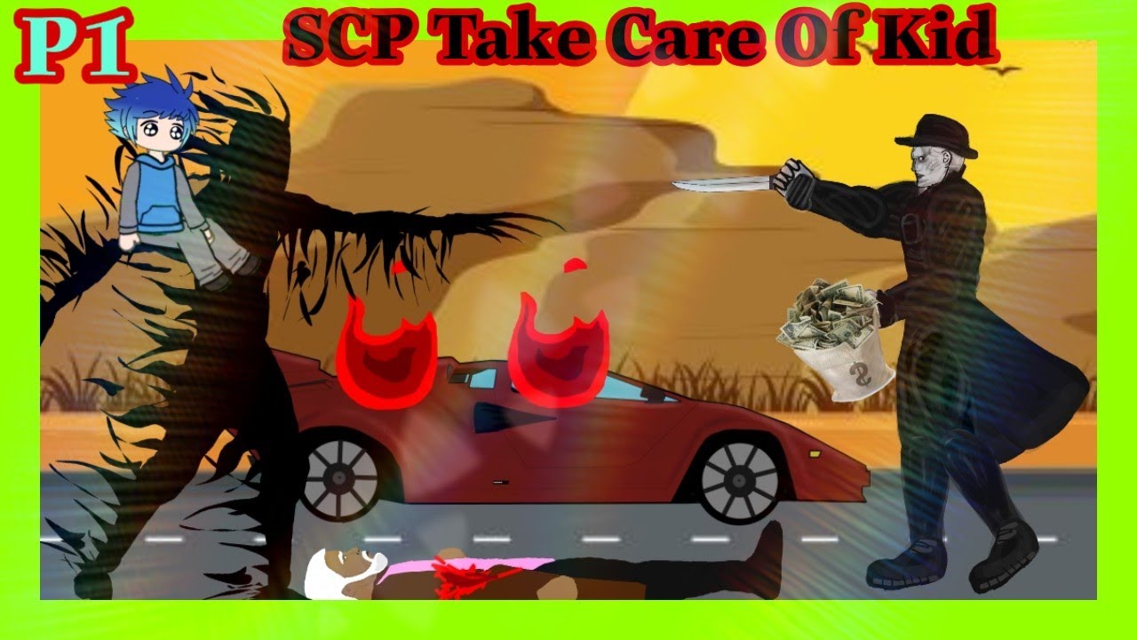 SCP Take Care Of A Kid ️【P1】। SCP Animation Funny । SCP Horror Short ...