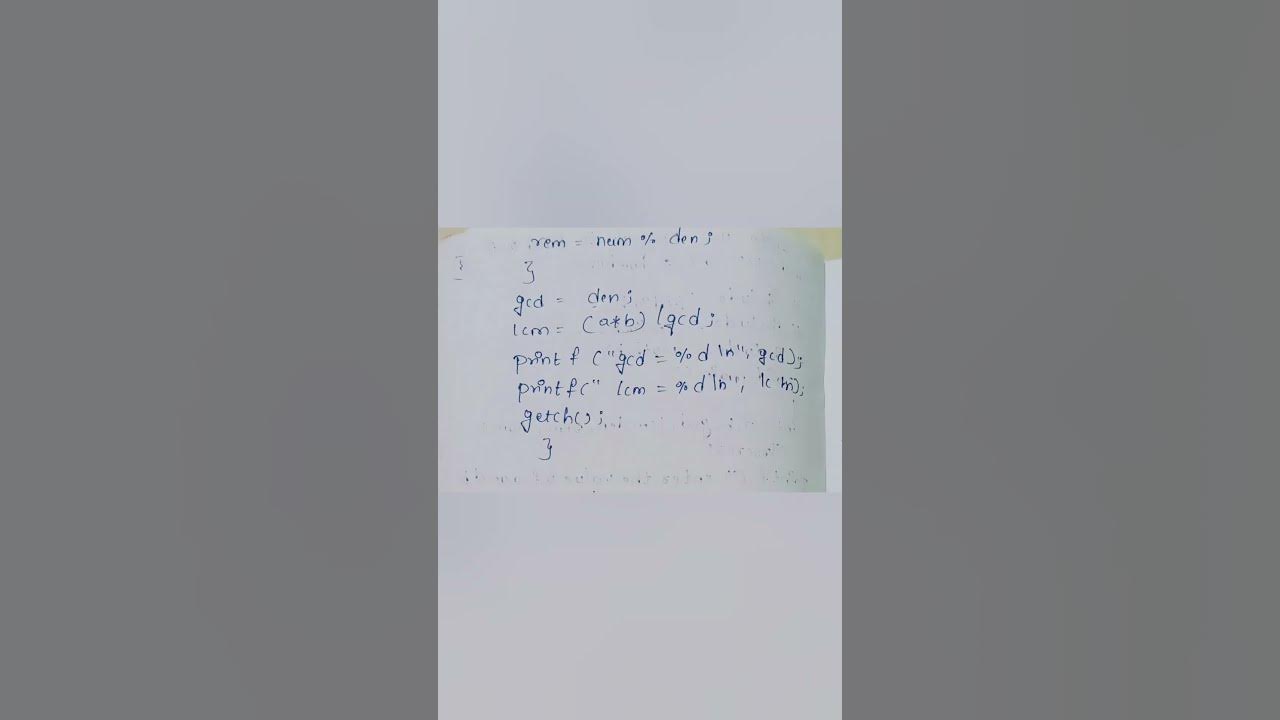 To find GCD and and LCM of 2 numbers program, algorithm and flowchart ...