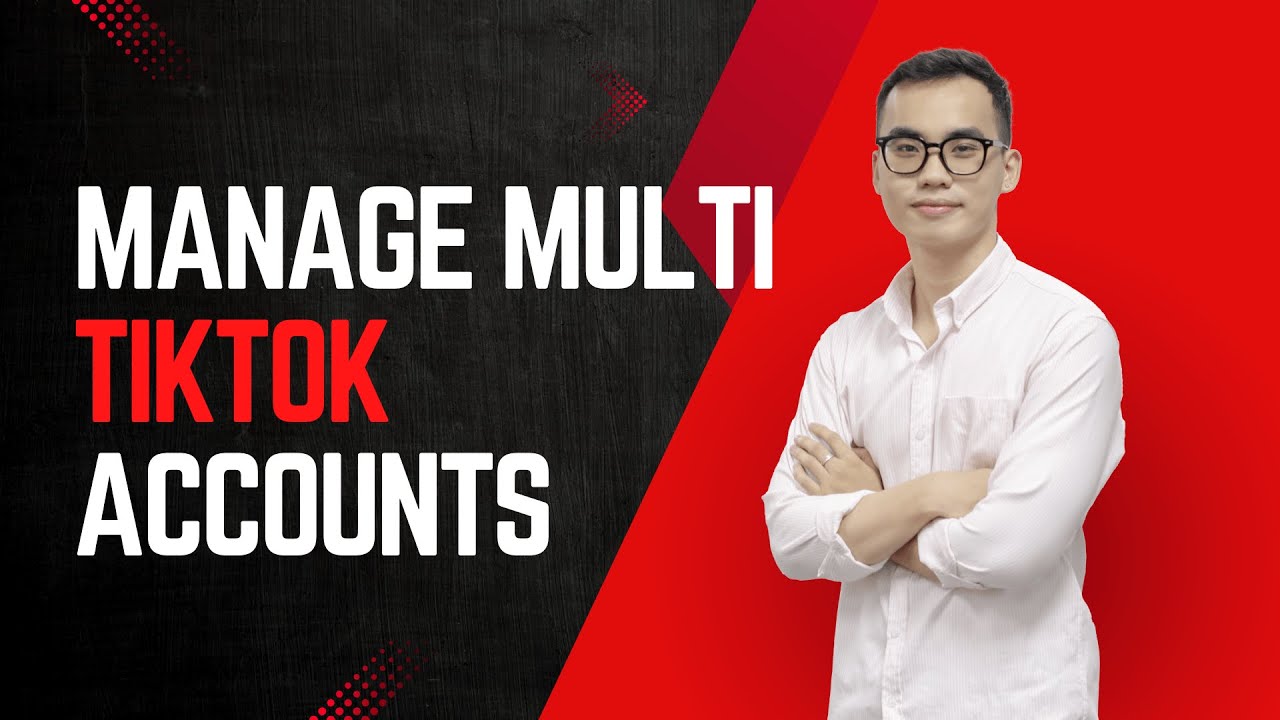 How to Manage Multiple Tiktok Accounts Using Proxies | Tiktok Software ...
