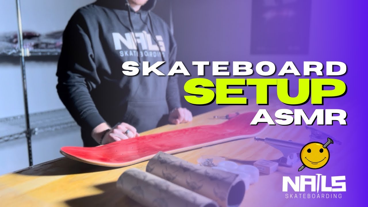 This is the Skateboard Setup ASMR Video You've Been Waiting For ...
