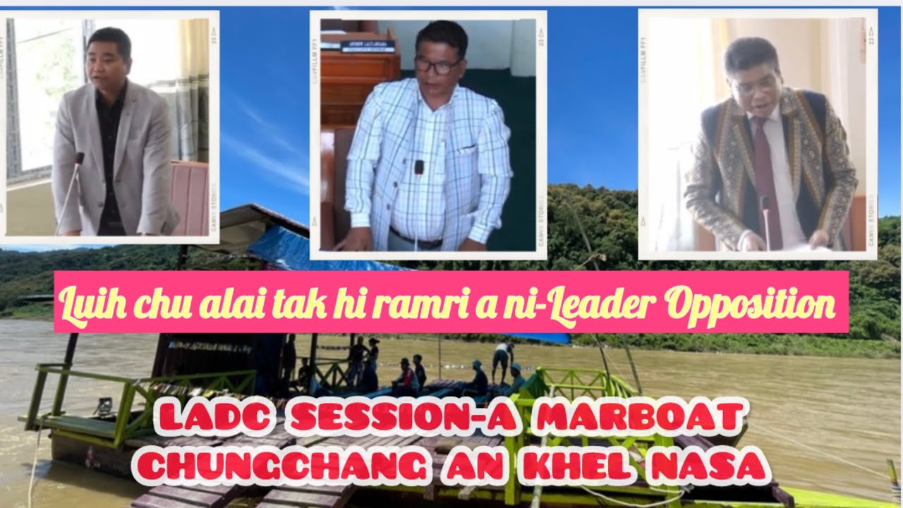 LADC IN MARBOAT SIAM LUNGAWI LO EM NI - YouTube