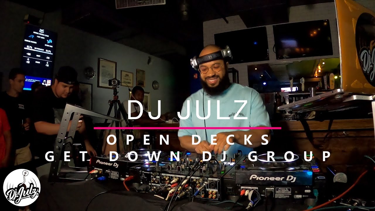Open Decks Live Dj Set | Dj Julz | Get Down Dj Group - YouTube