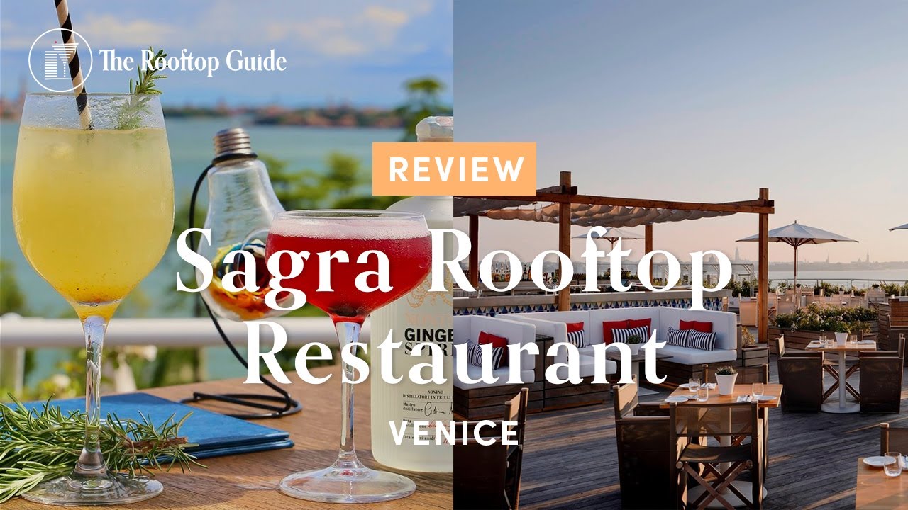 Sagra Rooftop Restaurant in Venice - Review - YouTube