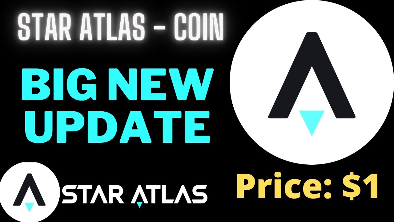 STAR ATLAS COIN - ? ATLAS COIN BIG NEWS | ATLAS GO MOON - YouTube