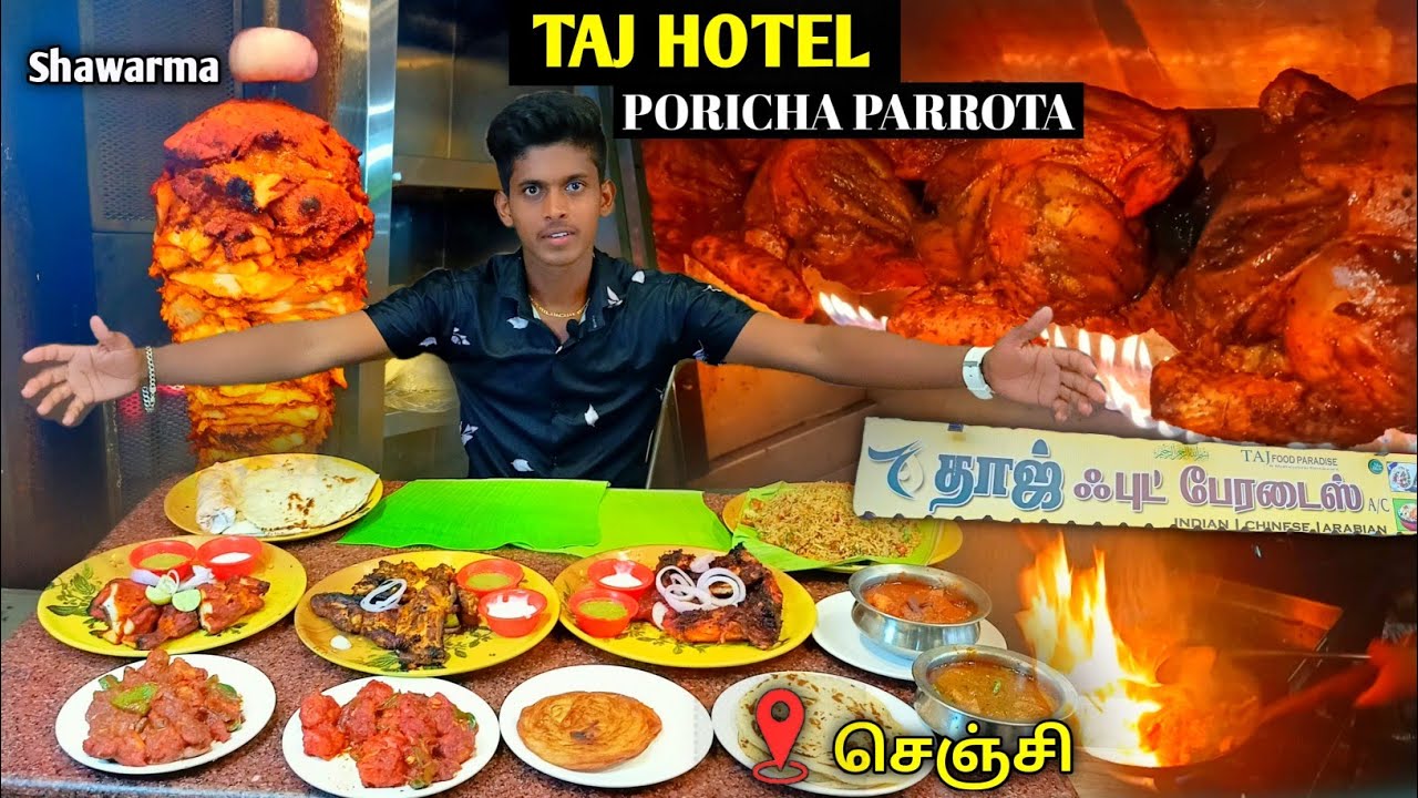 Poricha parotta நம்ப செஞ்சியில் | Taj hotel in Gingee | Must try ...