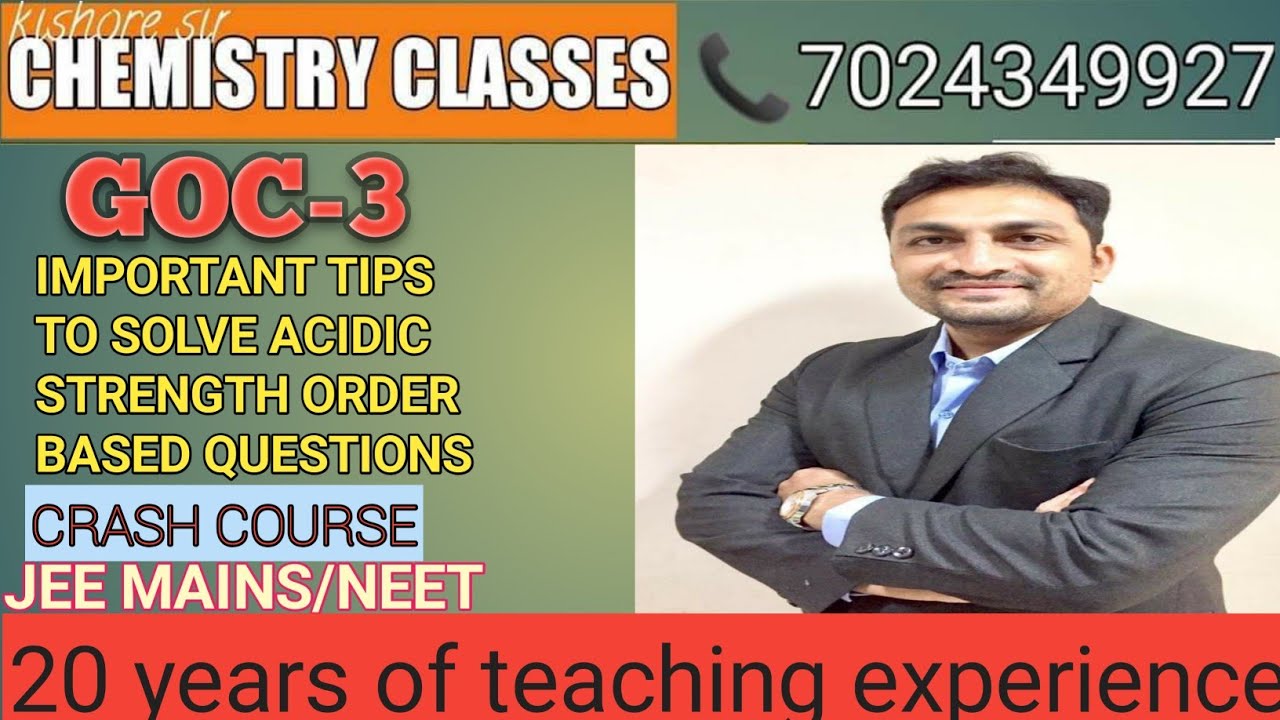 GOC-3||TIPS FOR ACIDIC STRENGTH ORDER||CRASH COURSE - YouTube