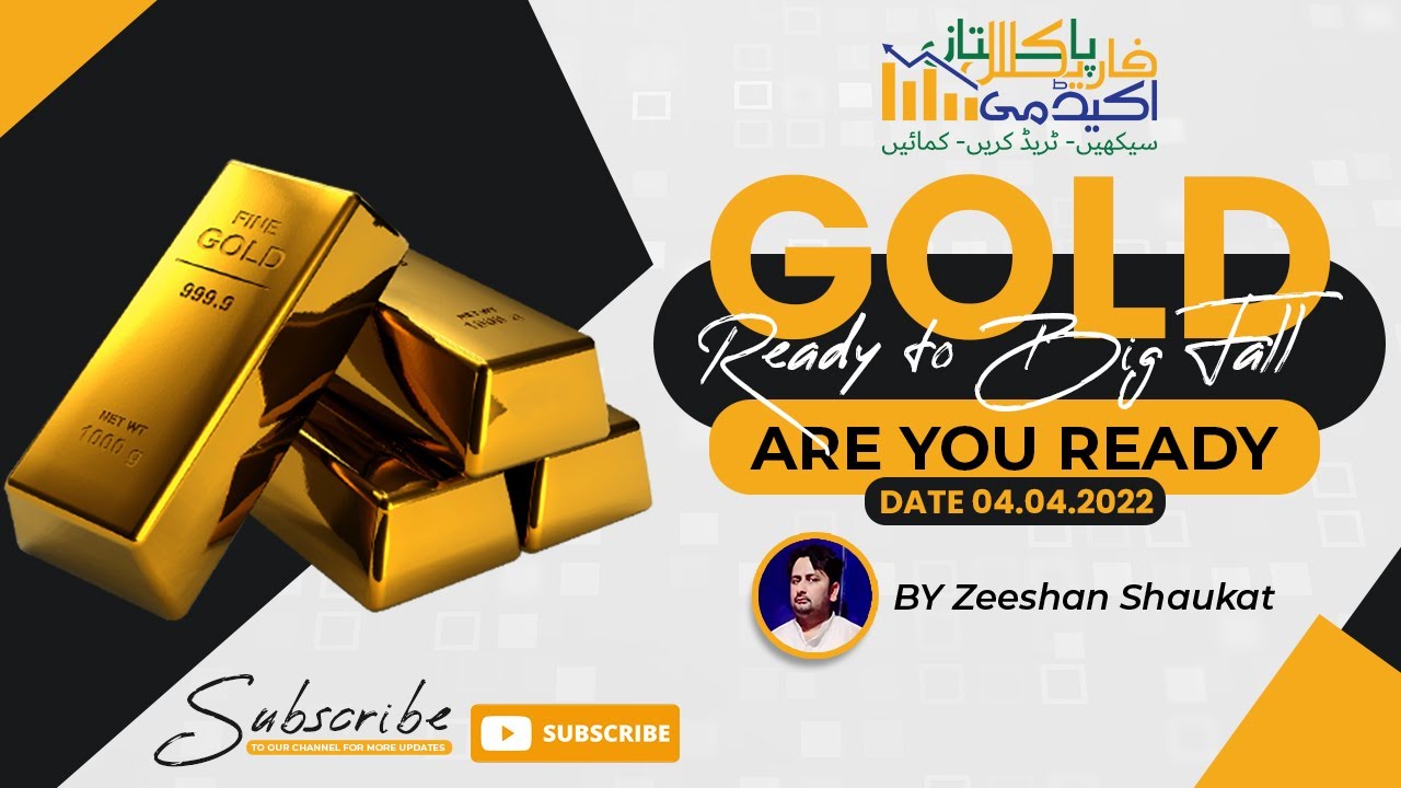 Gold Ready To Big Fall are You Ready | Date 04-04-2022 | By PkFx ...