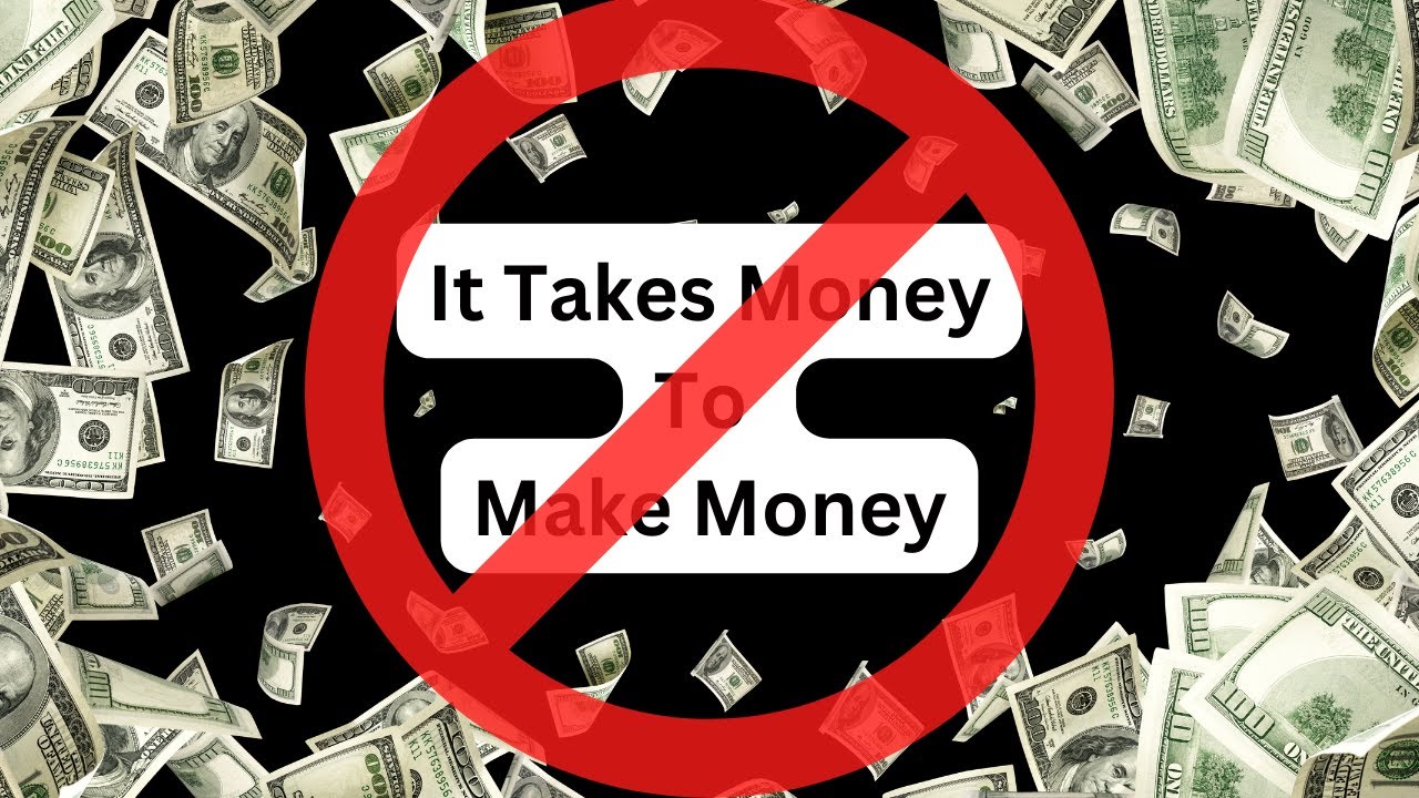 It Takes Money To Make Money - Myth - YouTube