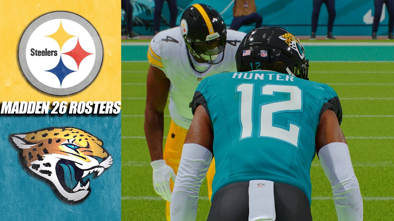 Steelers vs Jaguars Preseason Week 1 | Madden 26 Updated Rosters | Full ...