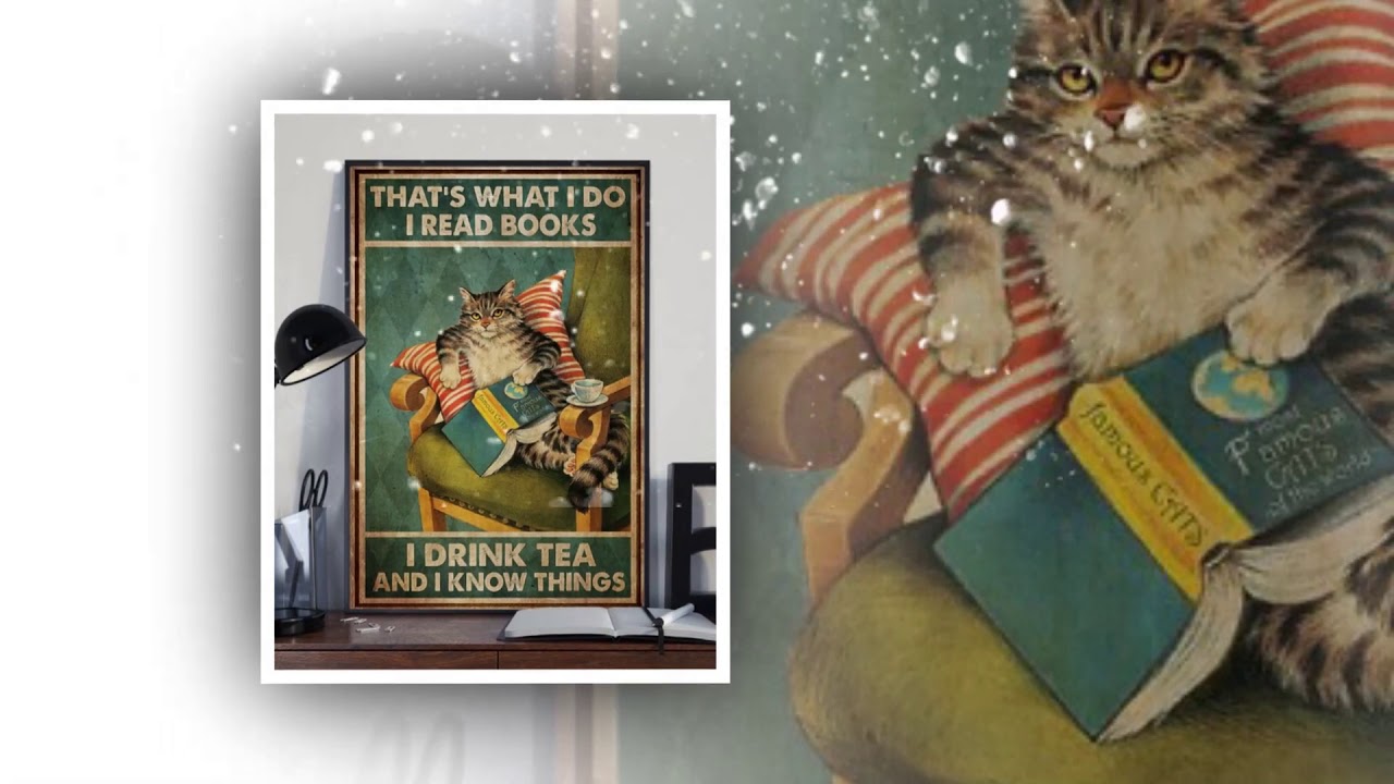 Cat I read book I drink tea and I know things poster - YouTube