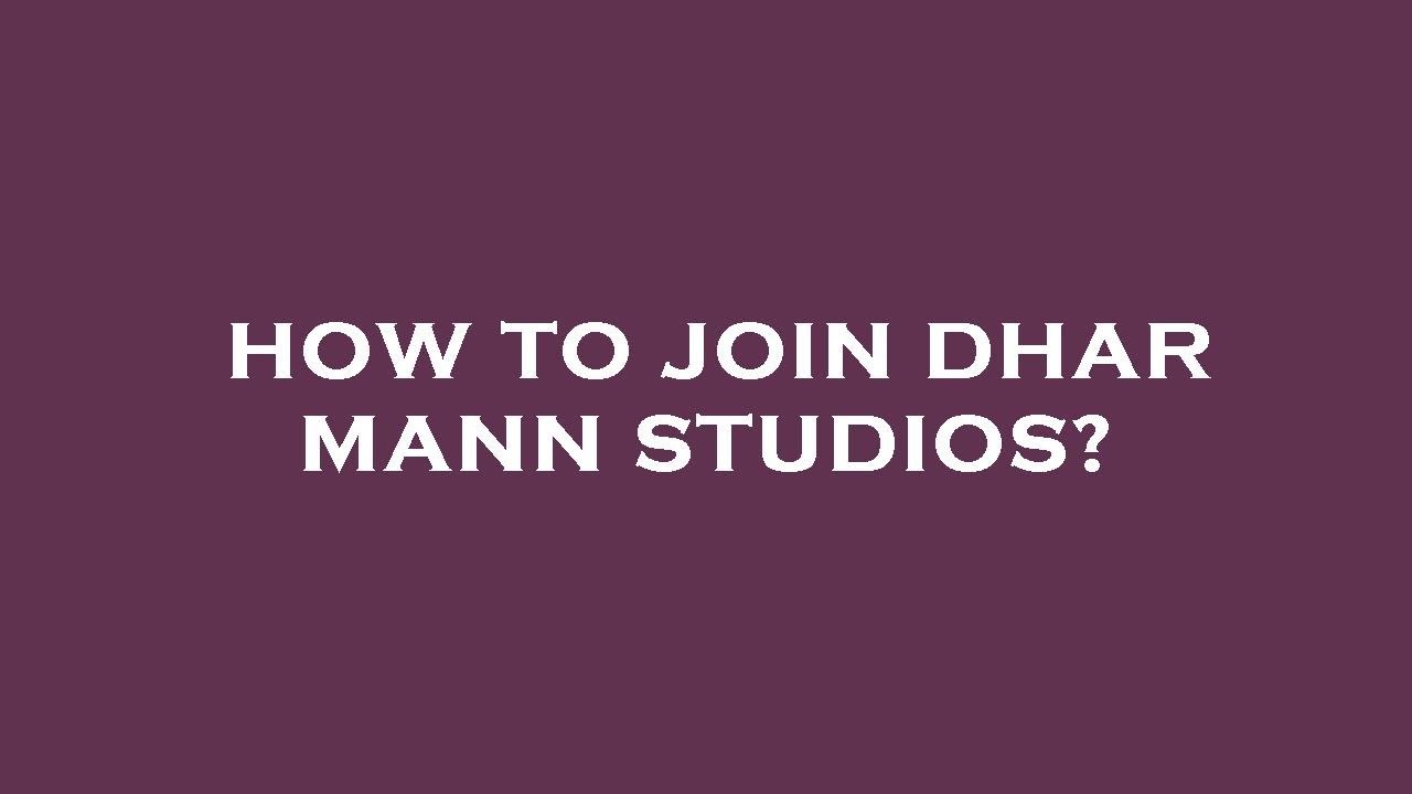 How to join dhar mann studios? - YouTube
