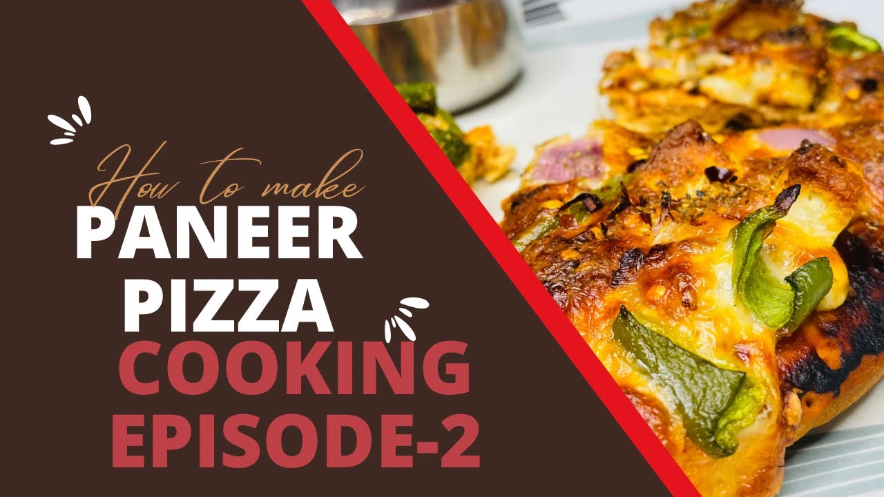Ghar pe Paneer Pizza Kase bnaye?/ How to make Paneer Pizza at home ...