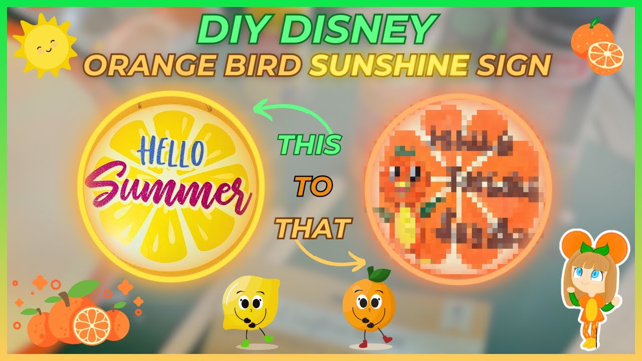 DIY Disney Orange Bird Sunshine Sign | Creative Craft Tutorial - YouTube