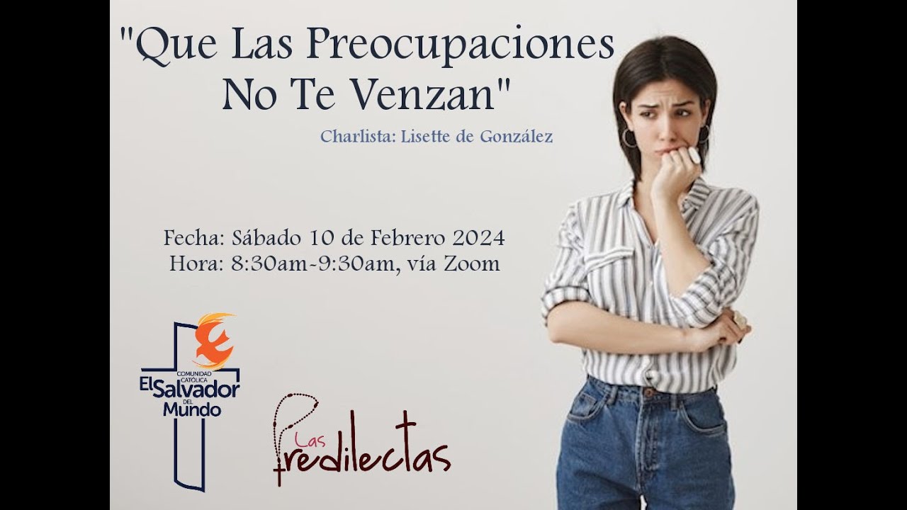 Que Las Preocupaciones No Te Venzan - YouTube