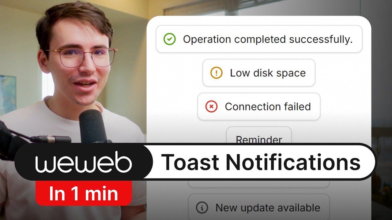 1 min | Toast Notifications | WeWeb Tutorial - YouTube