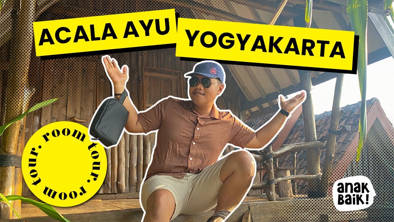 ROOM TOUR || ACALA AYU RESORT JOGJAKARTA #acalaayu #roomtour - YouTube