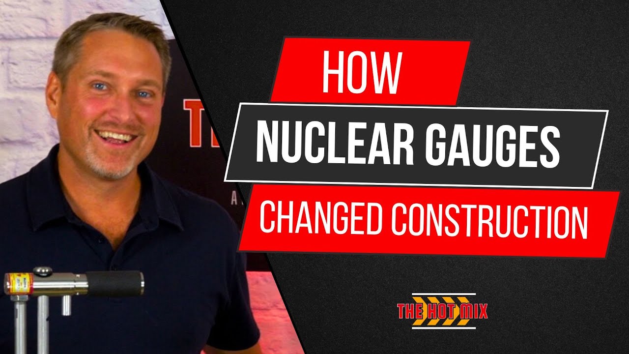 How Nuclear Gauges Changed Construction | The Hot Mix Podcast - YouTube