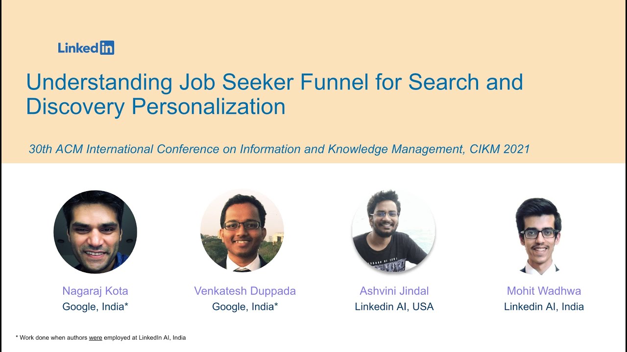 [CIKM 2021] Understanding Job Seeker Funnel for Search and Discovery ...