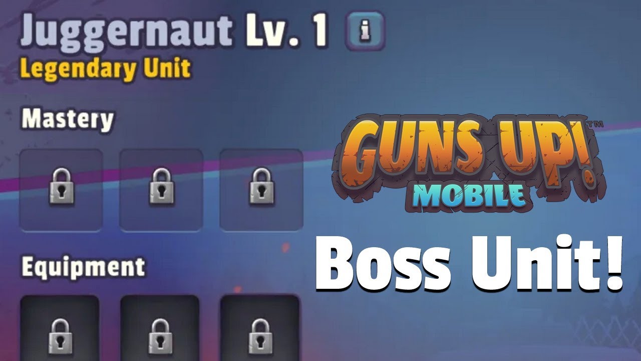 Juggernaut is Coming! New Unit! - GUNS UP! Mobile - YouTube