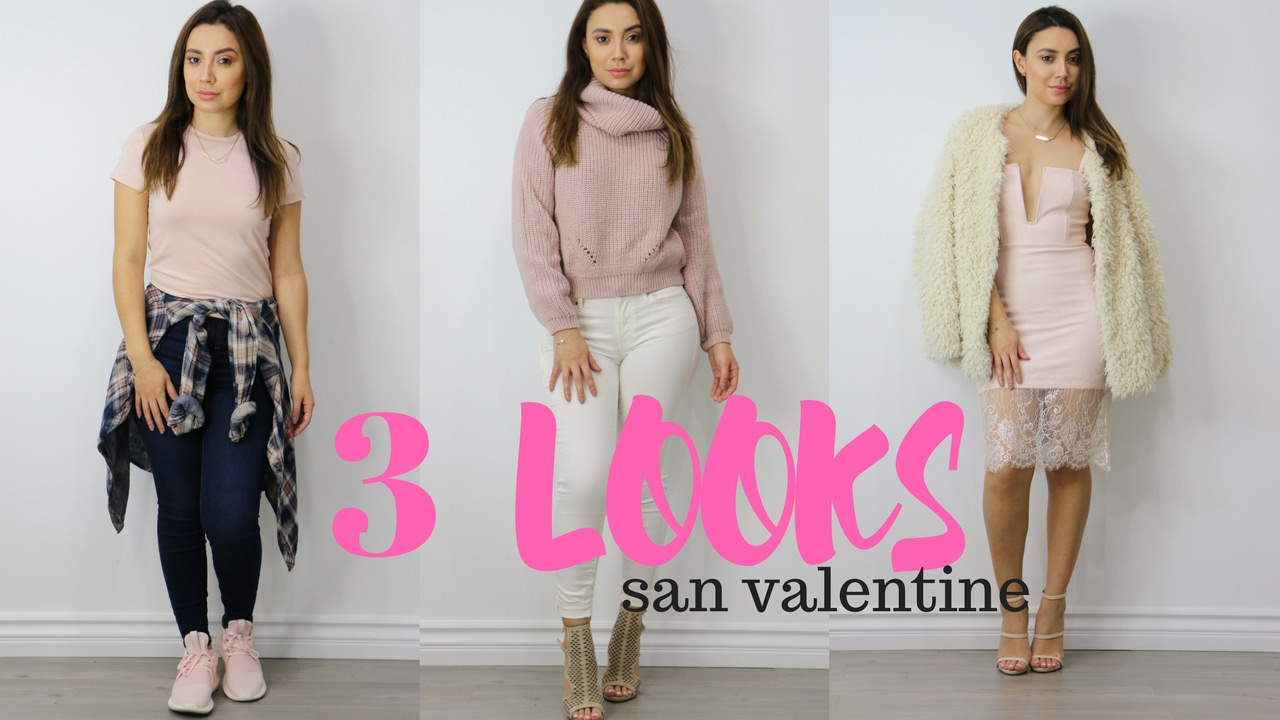 3 Looks Para San Valentin | COLLAB CON LA CLIKA - YouTube
