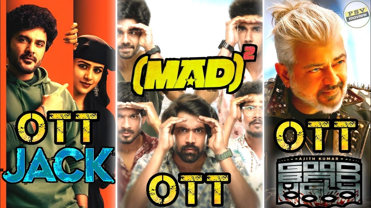 JACK movie OTT release date | Mad square OTT release | Good bad ugly ...