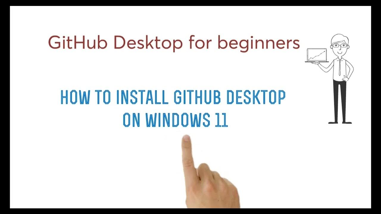GitHub Desktop for beginners | How to install github desktop on windows 11 - YouTube