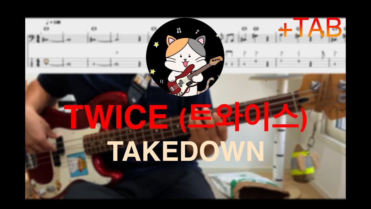 TWICE (트와이스) - TAKEDOWN | 케데헌 만큼 유명한 ost 8편 [Bass Cover | 베이스 커버] +TAB ...
