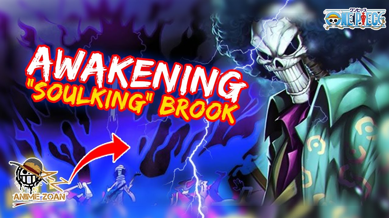 AWAKENING BUAH IBLIS BROOK dan KEKUATAN BROOK SEBENARNYA ! - One Piece ...