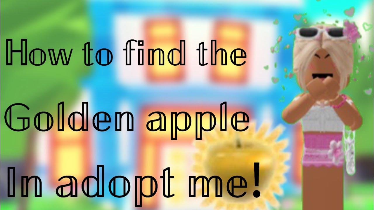 How to find the golden apple in adopt me! Location and what it does. # ...