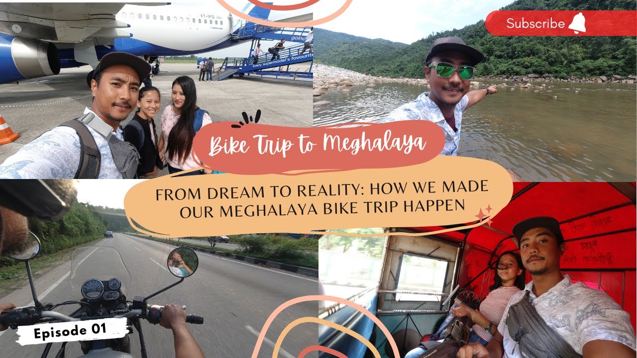 From Dream to Reality: How We Made Our Meghalaya Bike Trip Happen ...