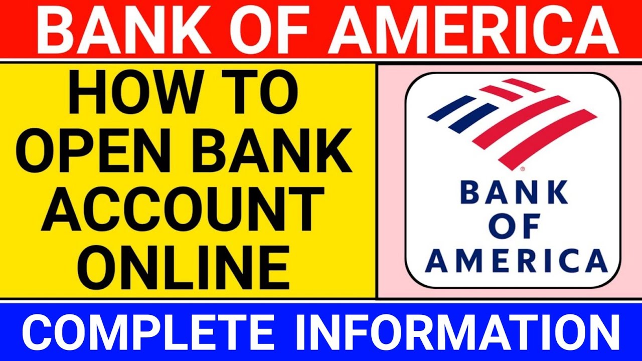 How To Open Bank Of America Account Online Bank Of America Account how-to-open-bank-of-america-account-online-bank-of-america-account