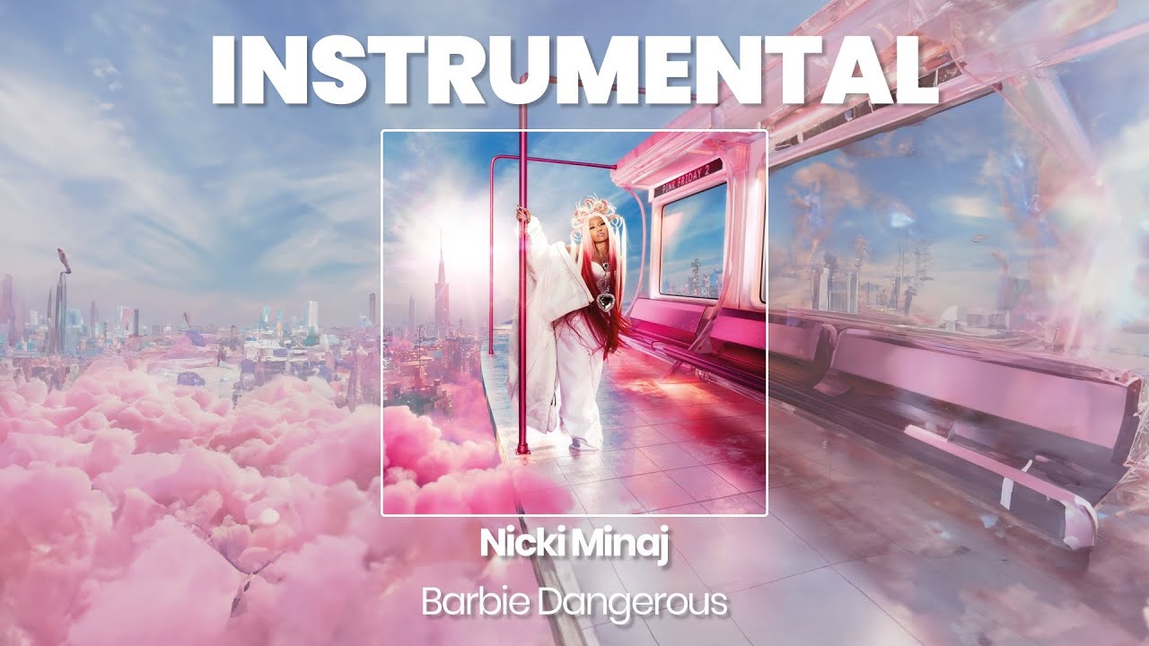 INSTRUMENTAL BEAT : Barbie Dangerous - Nicki Minaj (HQ) - YouTube