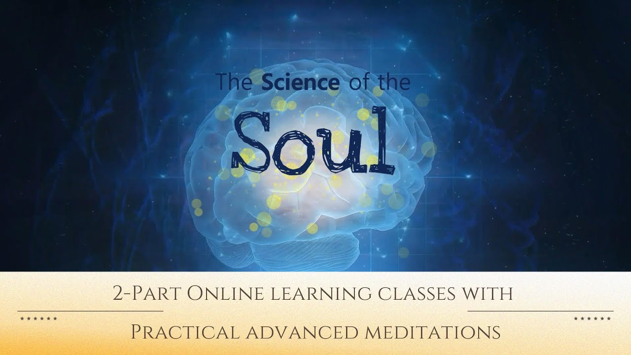 Science of the Soul - Online Learning Course Conducted by Gnanaguru ...