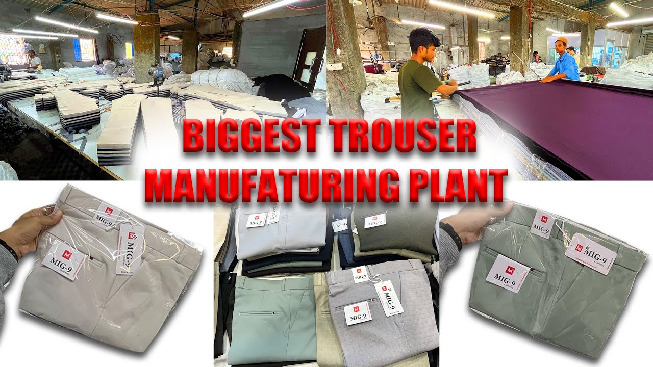 A Look Inside a Trouser Manufacturing Plant | MIG CLOTHING - YouTube