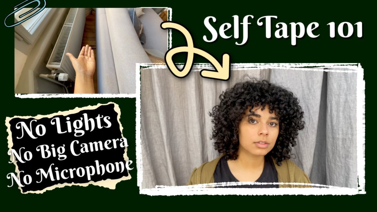 How to film a Self tape on a Budget (Natural light, Tripod and Curtain ...