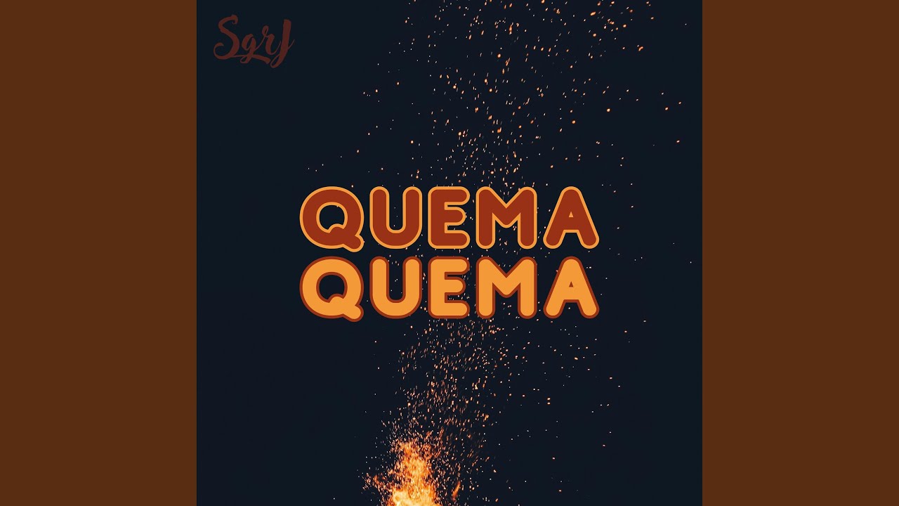 Quema Quema - YouTube